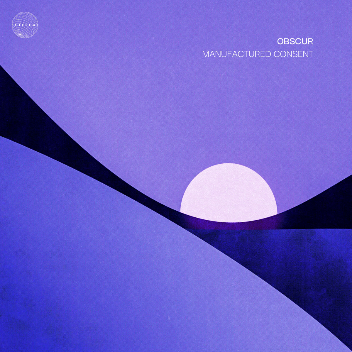 Manufactured Consent | Obscur | Autonome Records
