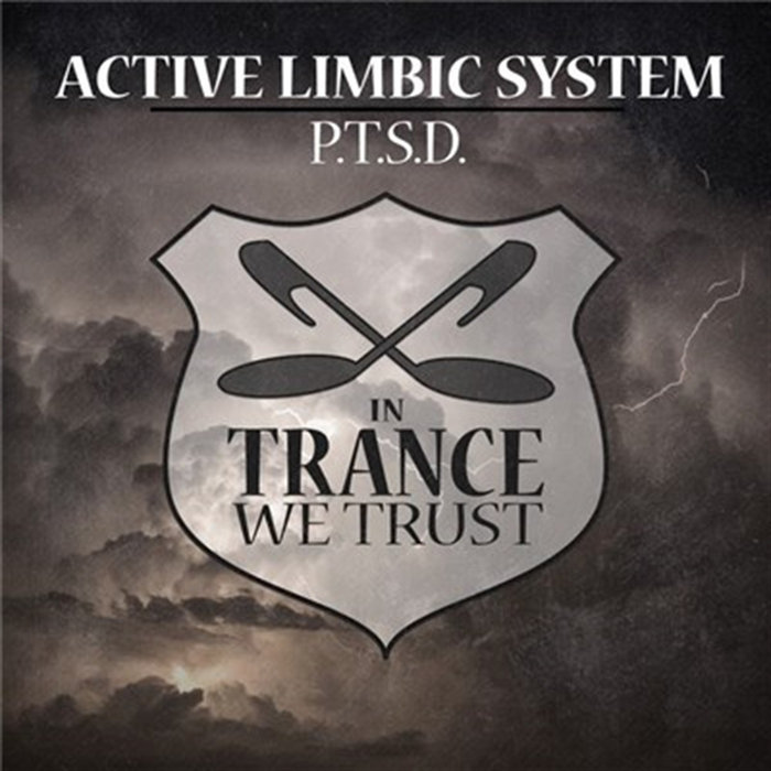 PTSD | Active Limbic System