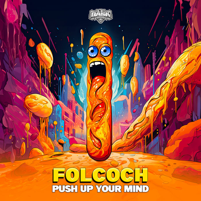 Push Up Your Mind | Folcoch | Le Bask Records