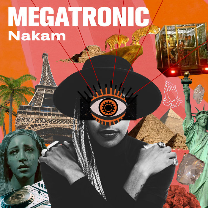 Nakam | Megatronic