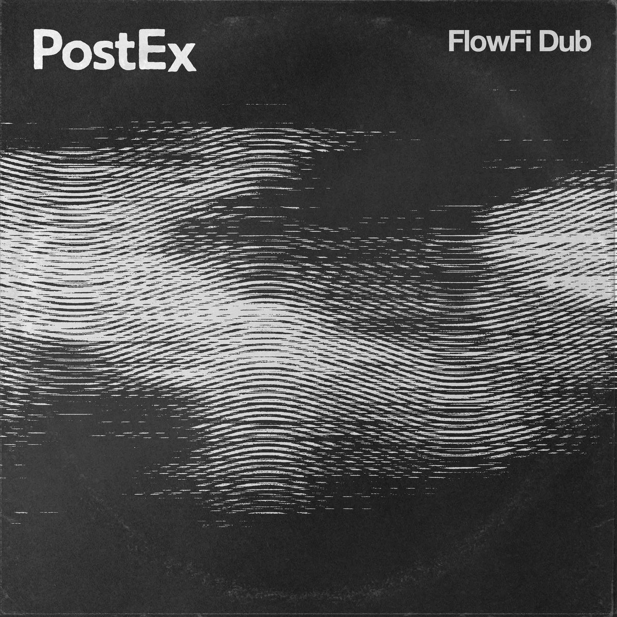 FlowFi Dub - EP | PostEx
