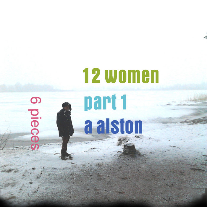 12 Women | Andy Alston | a alston