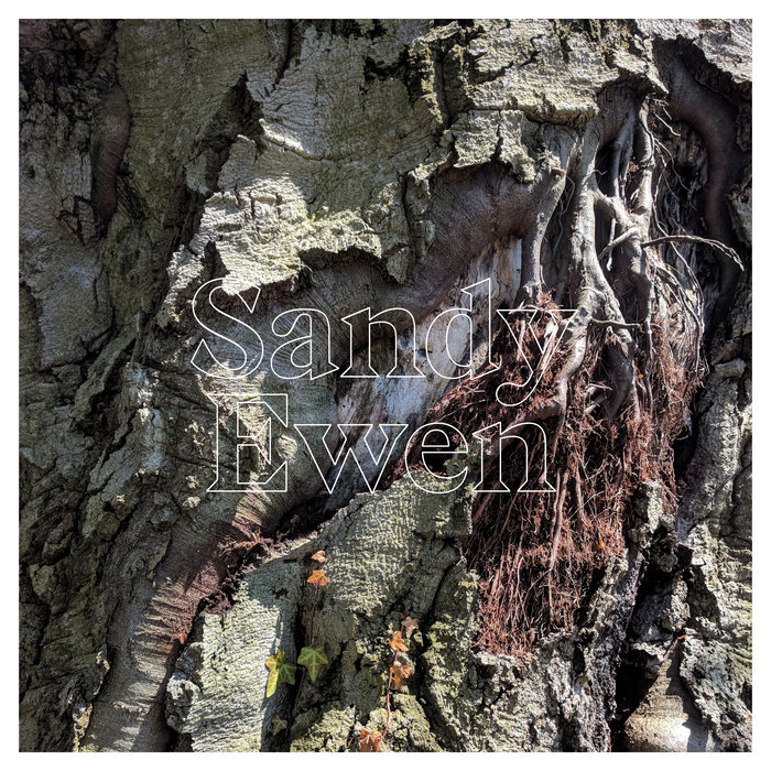 Sandy Ewen | Sandy Ewen | Blue Hole Recordings