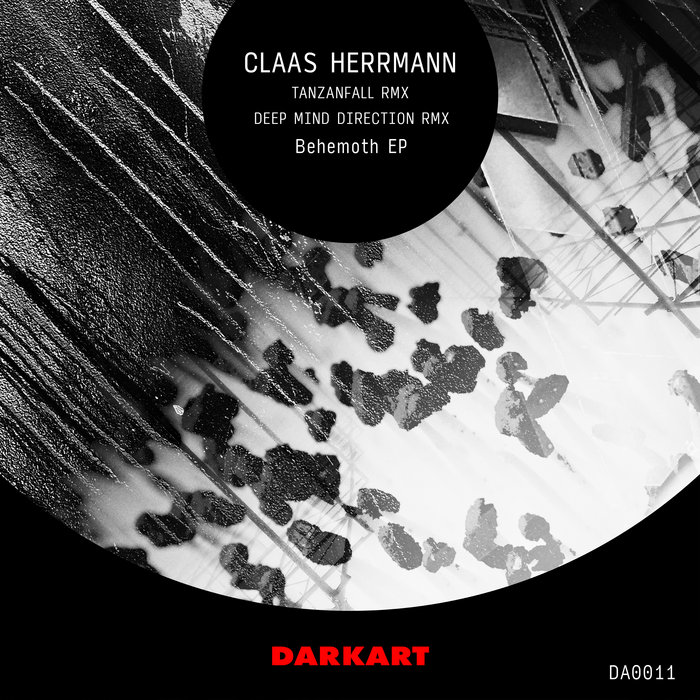 Claas Herrmann - Behemoth EP [DA0011] | Darkart