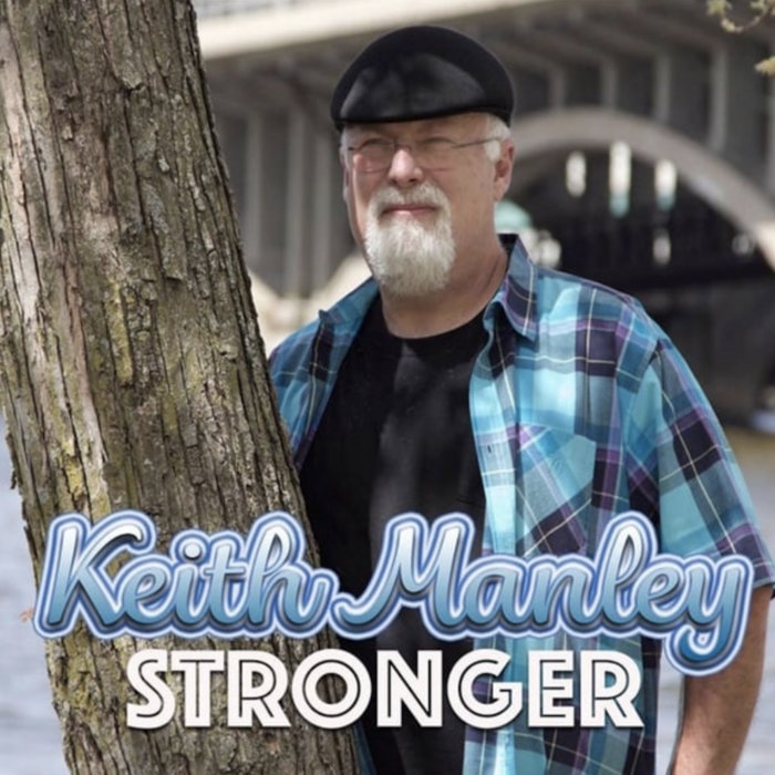 Stronger | Keith Manley