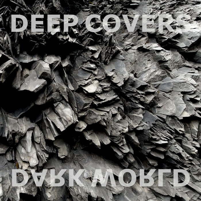 Dark World | Deep Covers