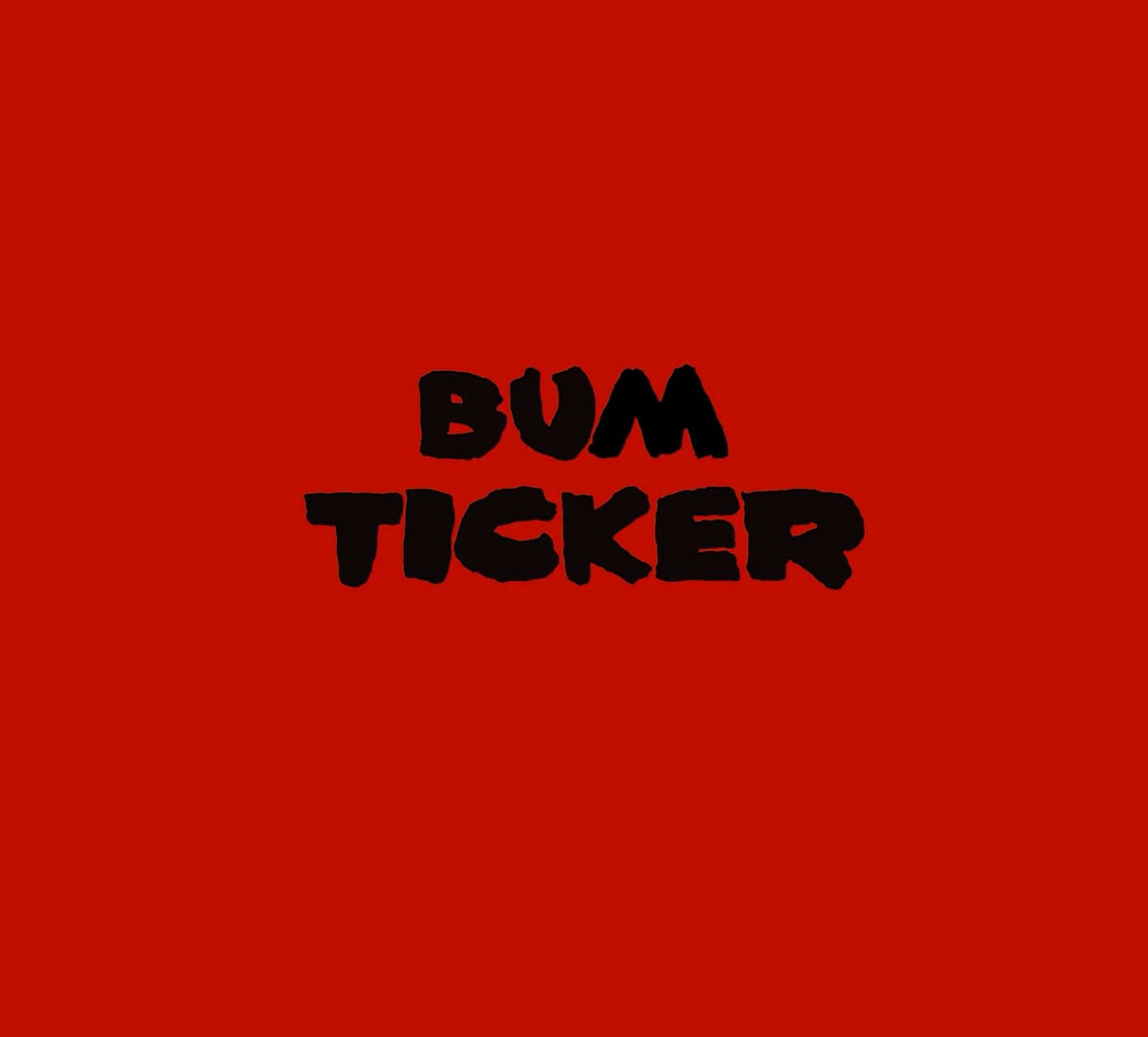 Demo | Bum Ticker HC