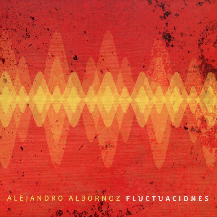 Fluctuaciones | Alejandro Albornoz