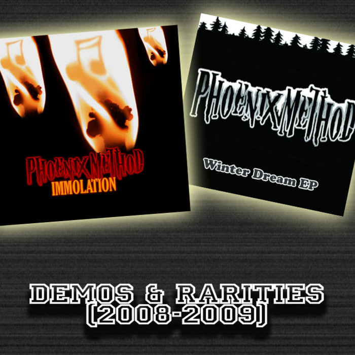 Demos & Rarities | Phoenix Method