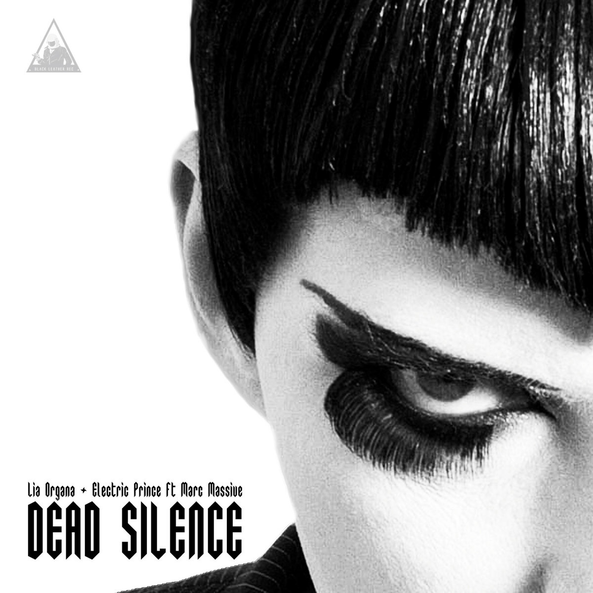 Dead Silence ( Lia Organa + Electric Prince + Marc Massive ) | Lia ...