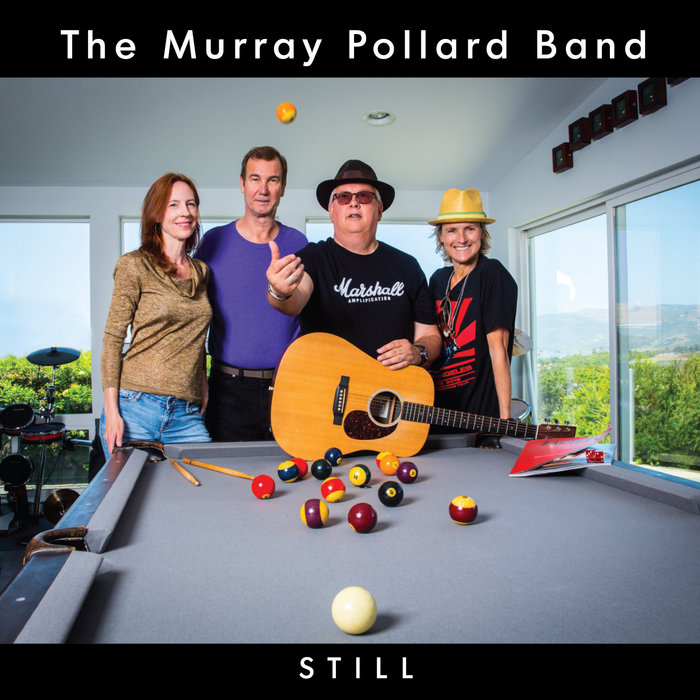 The Murray Pollard Band - Still | Murray Pollard