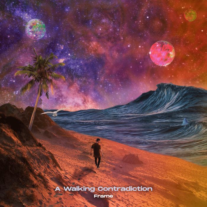 A Walking Contradiction | Frame