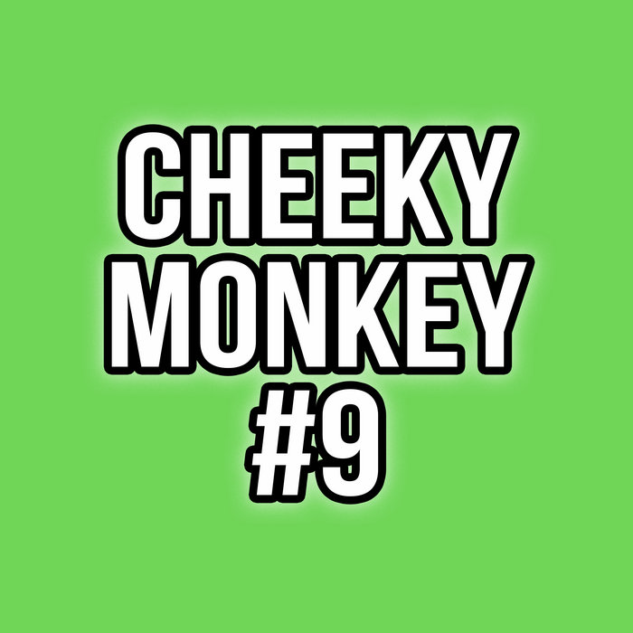 Paul Sirrell - Cheeky Monkey #9 | Paul Sirrell