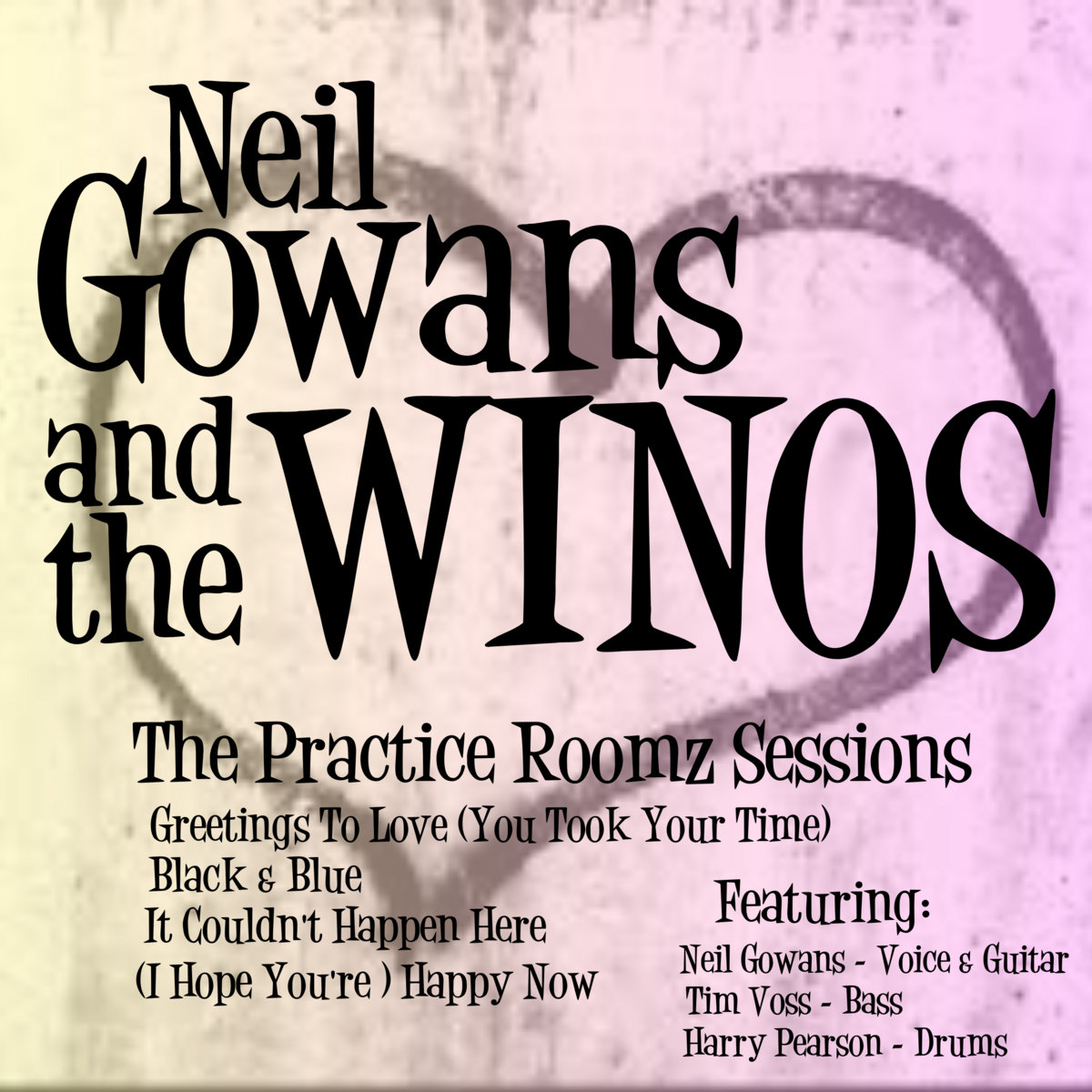 The Practice Roomz Sessions | Neil Gowans & The Winos