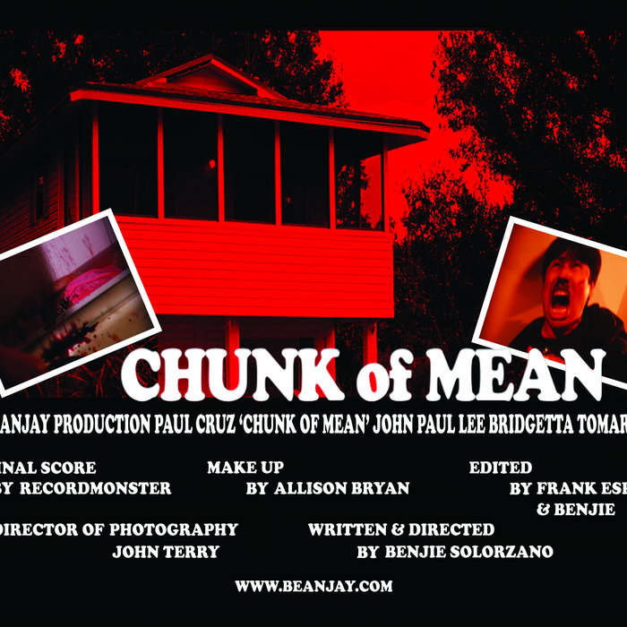 "Chunk of Mean" Original Soundtrack | RecordMonster