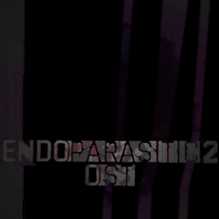 Endoparasitic 2 OST | Clara Rubino and Jazz Mickle | queenjazz