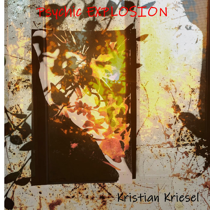 Psychic Explosion | Kristian Kriesel