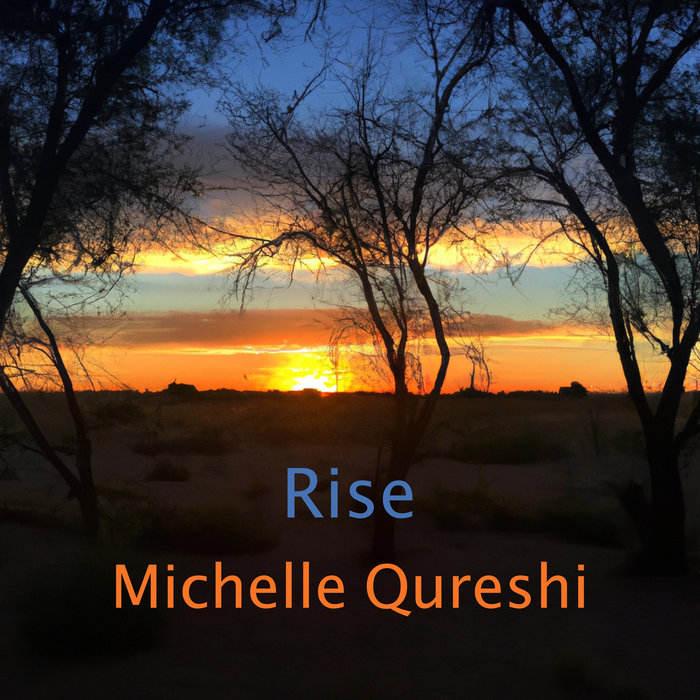 Rise | Michelle Qureshi