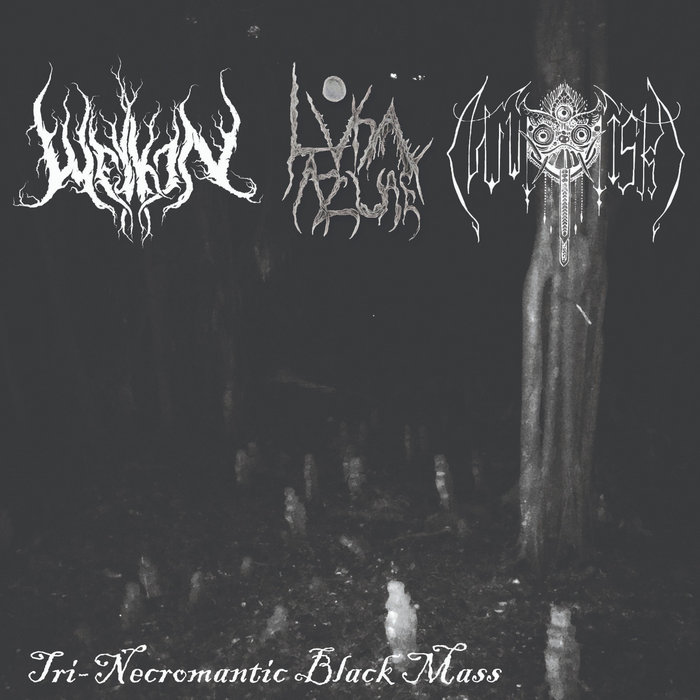 Tri-Necromantic Black Mass | Nuurisk / Luna Azure / Welkin | Welkin
