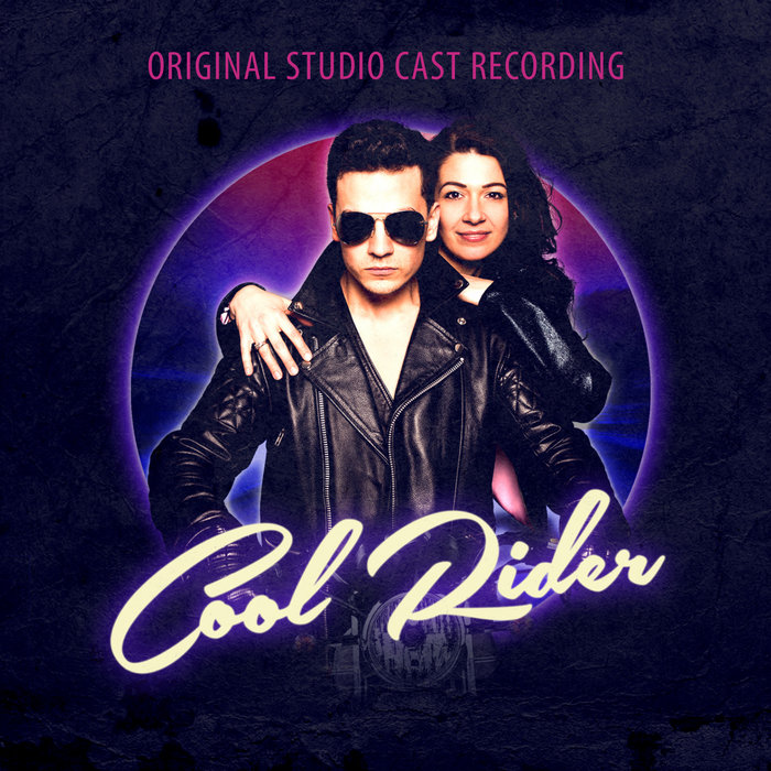 Cool Rider: Original Studio Cast Recording | Various Artists | Cool Rider