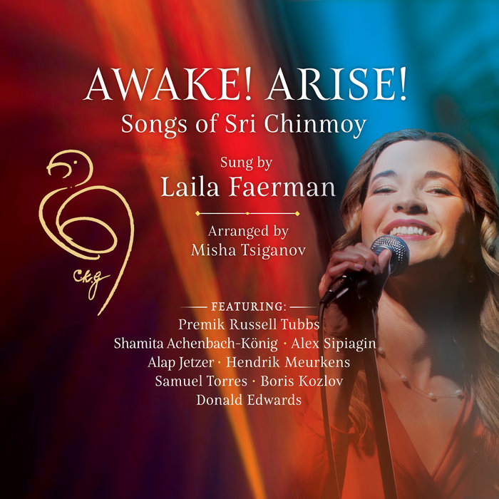 Awake! Arise! Songs of Sri Chinmoy | LAILA FAERMAN | Laila Faerman
