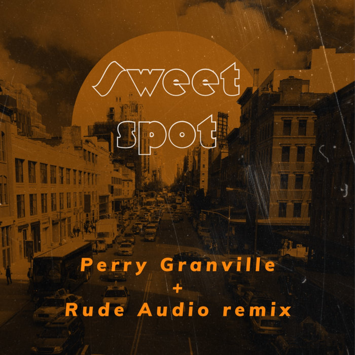 Sweet Spot | Perry Granville