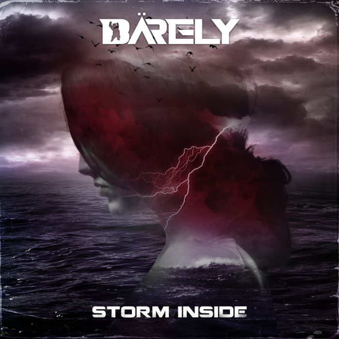 Storm Inside | Bärely