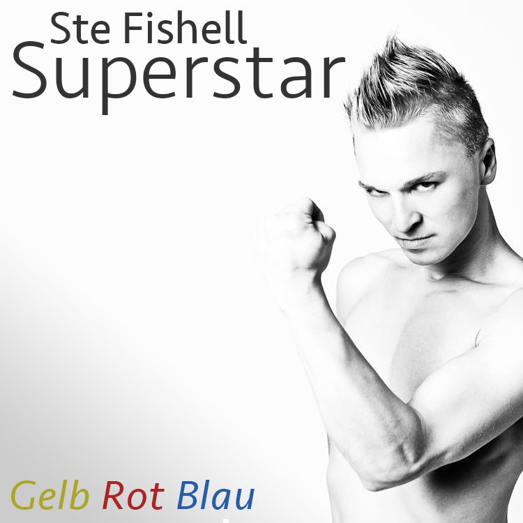 Ste Fishell Superstar [single] | Gelb Rot Blau | Steven Bolinger