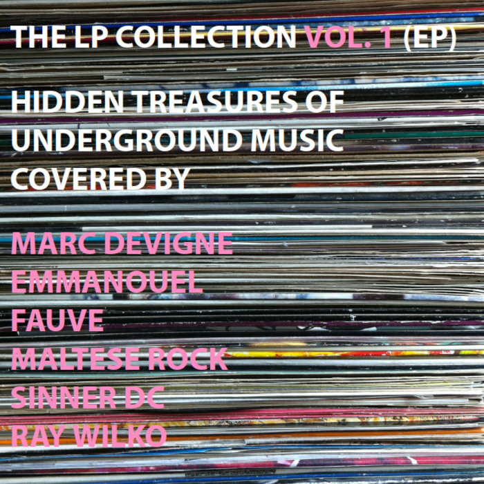 The LP Collection Vol. 1 (EP) | Marc Devigne, Emmanouel, Fauve, Maltese ...