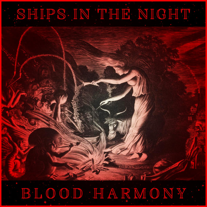 Blood Harmony | Ships In The Night