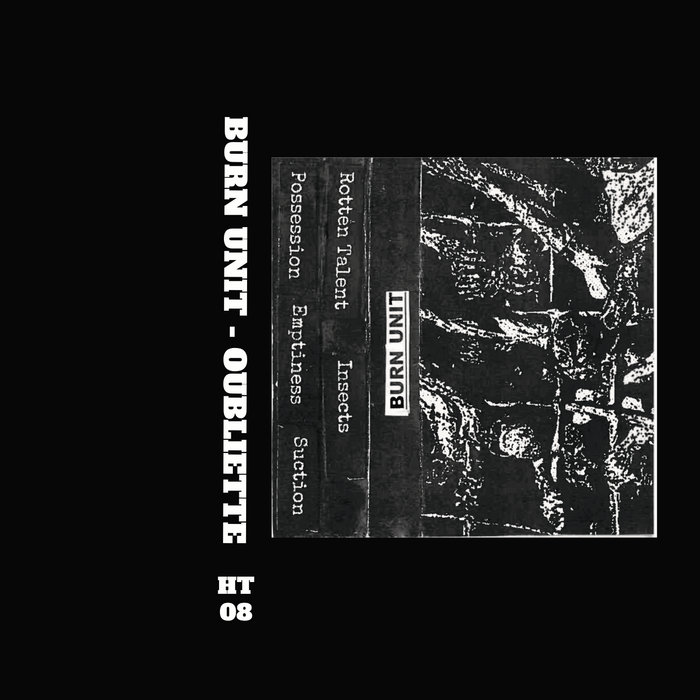 Oubliette | Rotting Earth (fka Burn Unit) | Habilis Tapes