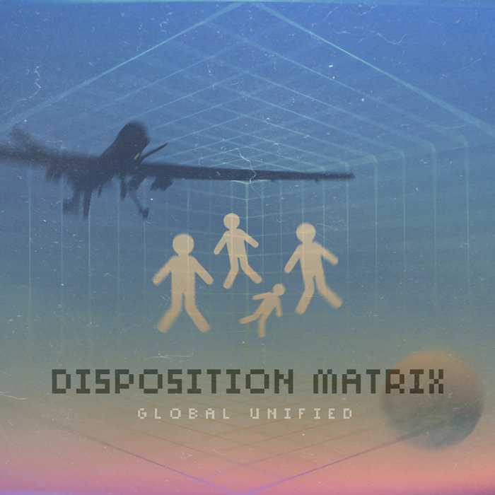 Disposition Matrix | Global Unified