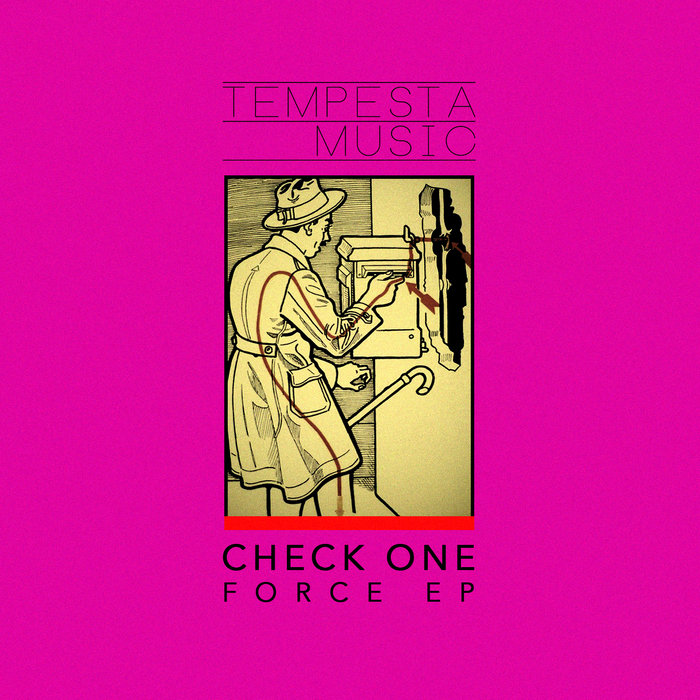 Force Ep | Check One | Tempesta Music