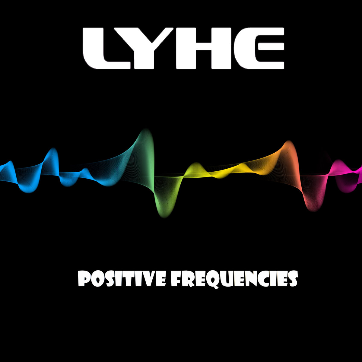 Positive Frequencies | LYHE
