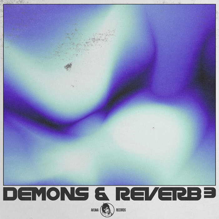 DEMONS & REVERB 3 | ALEX & TOKYO ROSE | ALEX