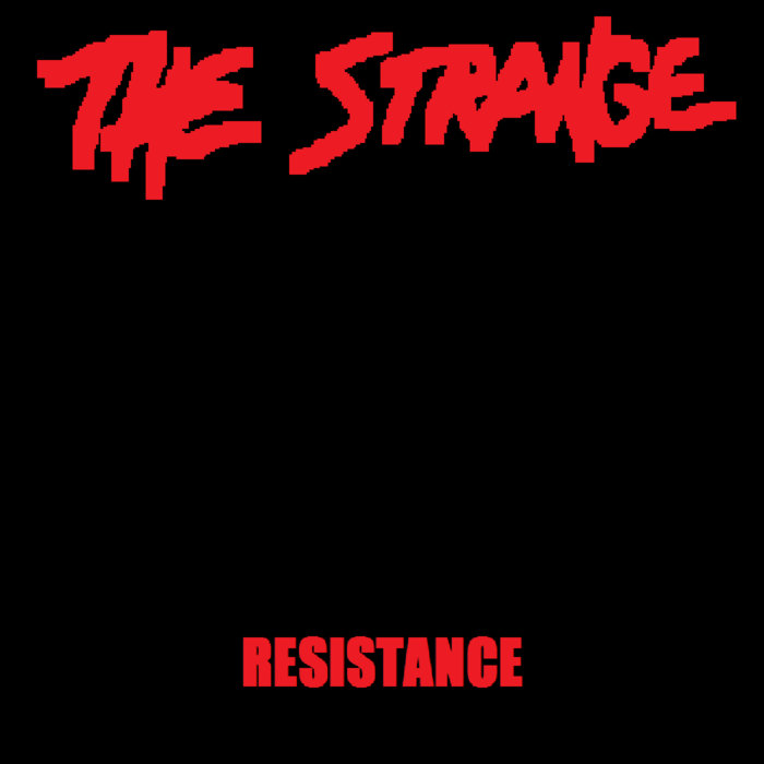 Resistance | The Strange