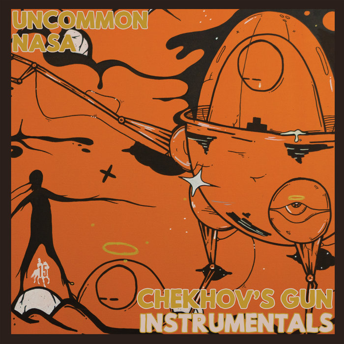 Chekhov's Gun (Instrumentals) | Uncommon Nasa | Uncommon Records