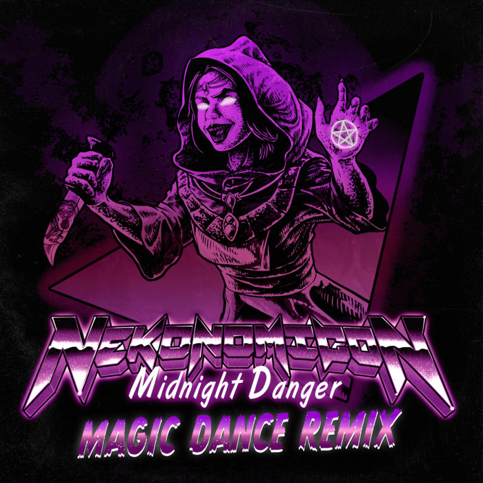 Midnight Danger - Magic Dance Remix | Nekonomicon