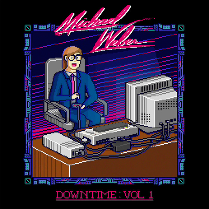 Downtime - Vol. 1 | Michael Weber