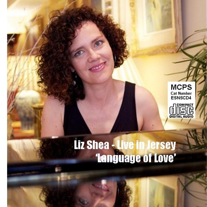 Language of Love - Live in Jersey | Liz Shea
