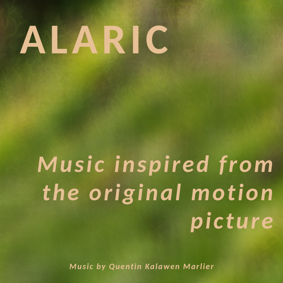 Alaric - Music from the motion picture | Quentin "Kalawen" Marlier