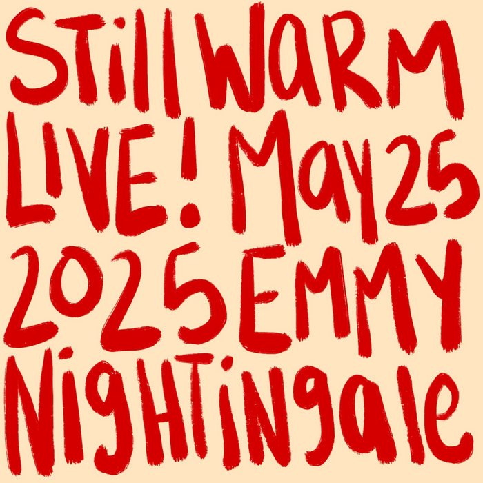 Still Warm (LIVE) | Emmy Nightingale
