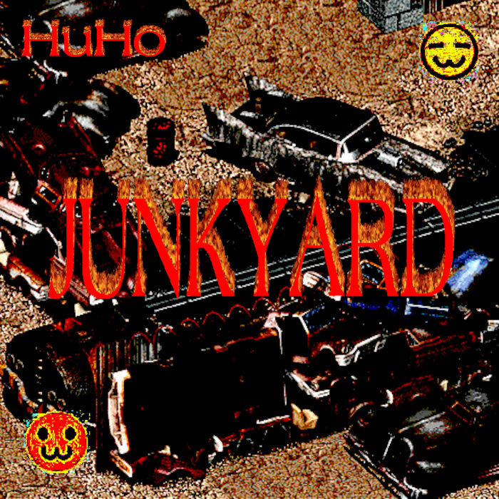 JUNKYARD | HuHo