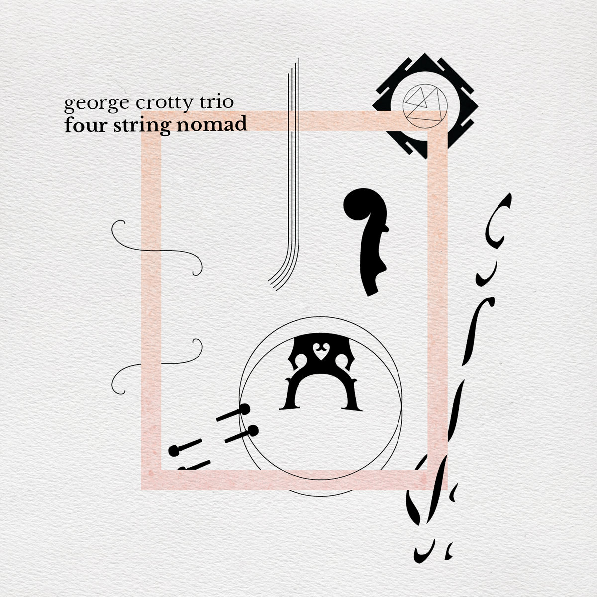 Four String Nomad | George Crotty Trio | George Crotty