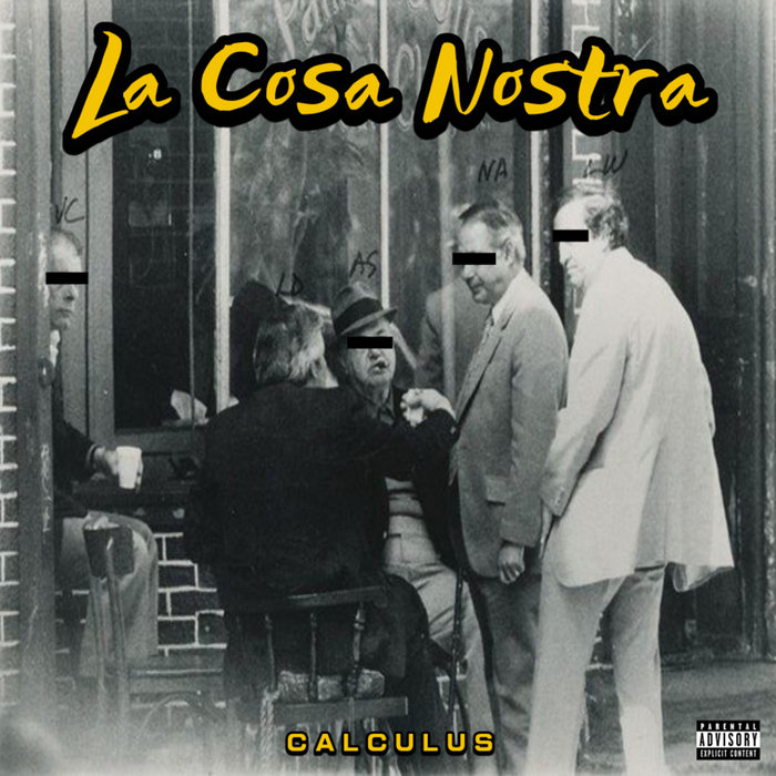La Cosa Nostra | Calculus