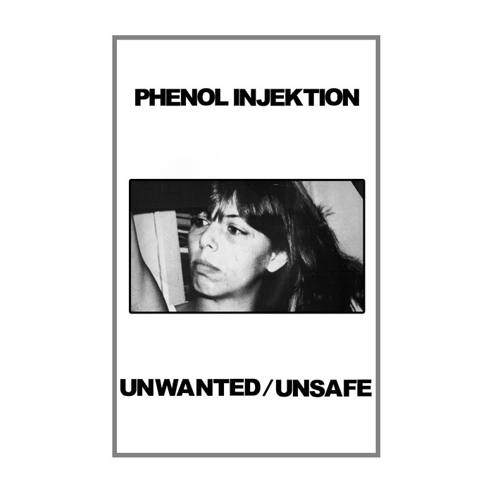 Phenol Injection - Unwanted / Unsafe | Death In Venice Productions