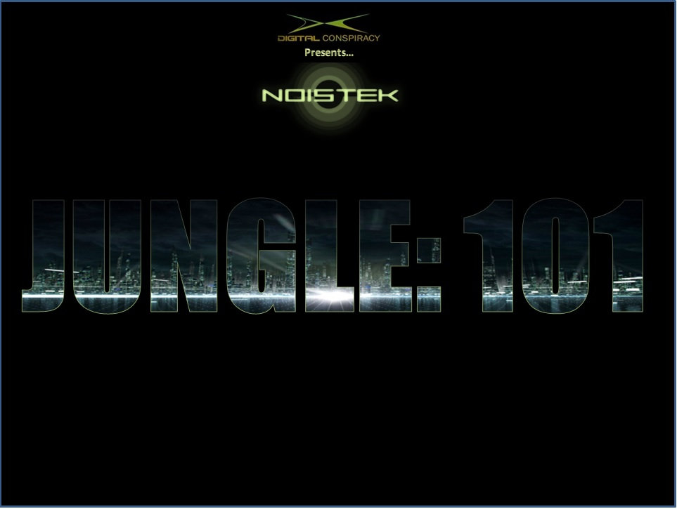 Jungle:101 | Noistek