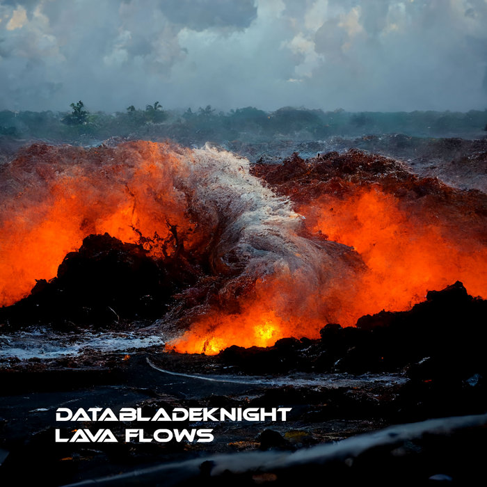 Lava Flows | DataBladeKnight