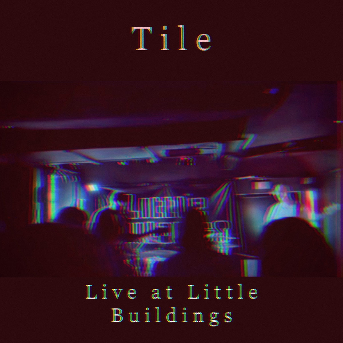 Live at Little Buildings 24.02.23 | Tile | Little Buildings