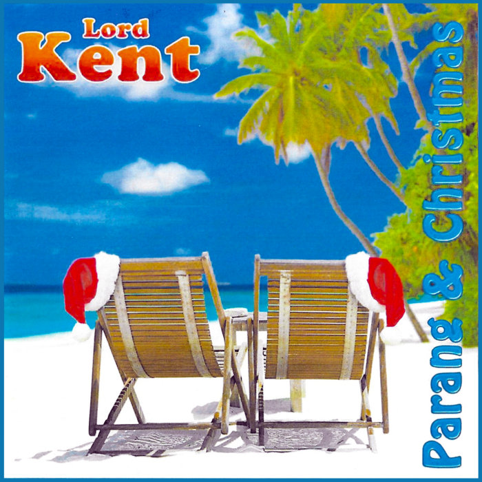 Parang & Christmas | Lord Kent